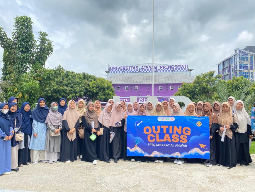 Outing Class Santri PPTQ Misykat Al Anwar Jenjang SMA ke Universitas ...